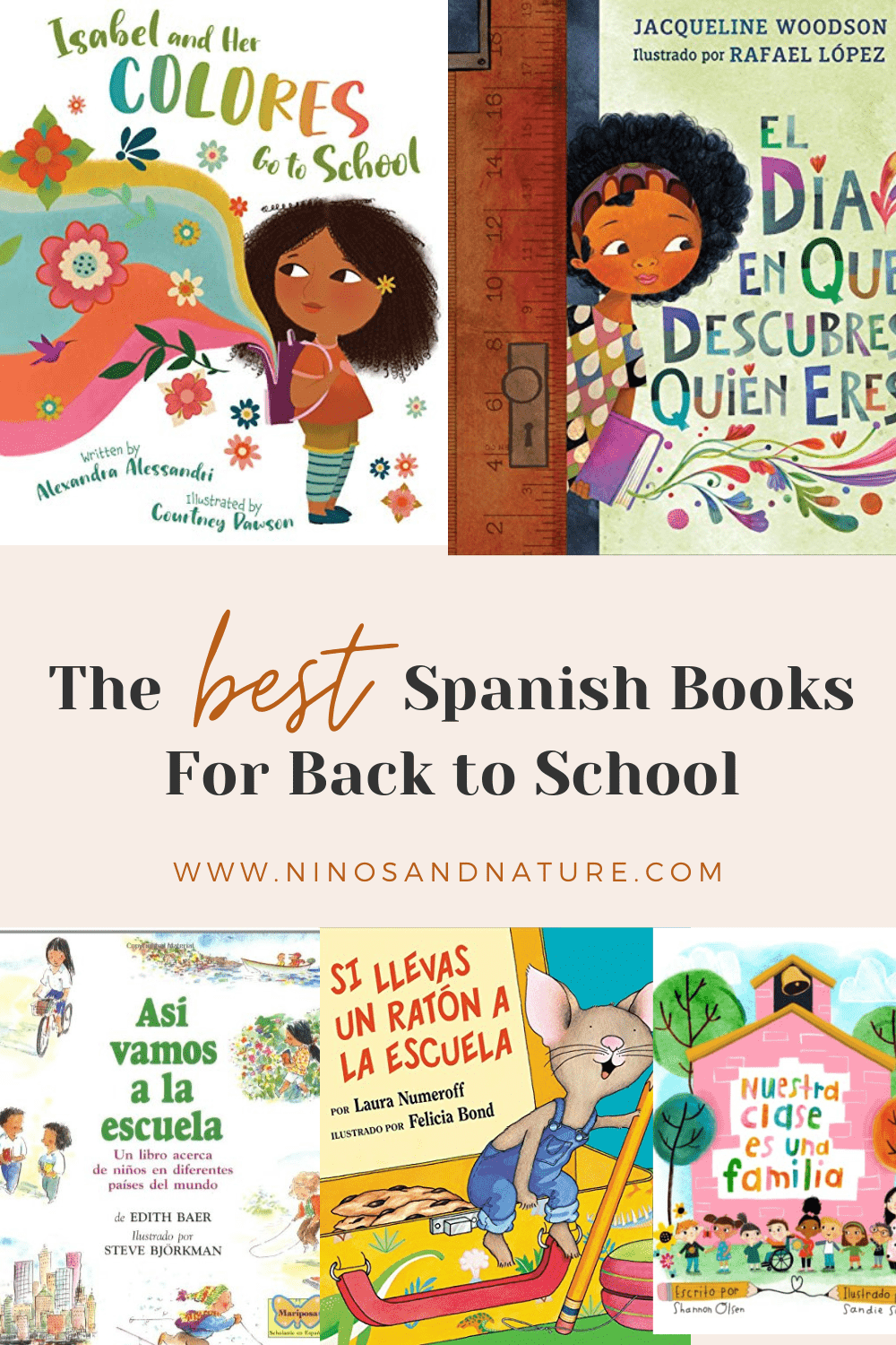 10 Spanish Children's Books for the First Day of School | Niños & Nature