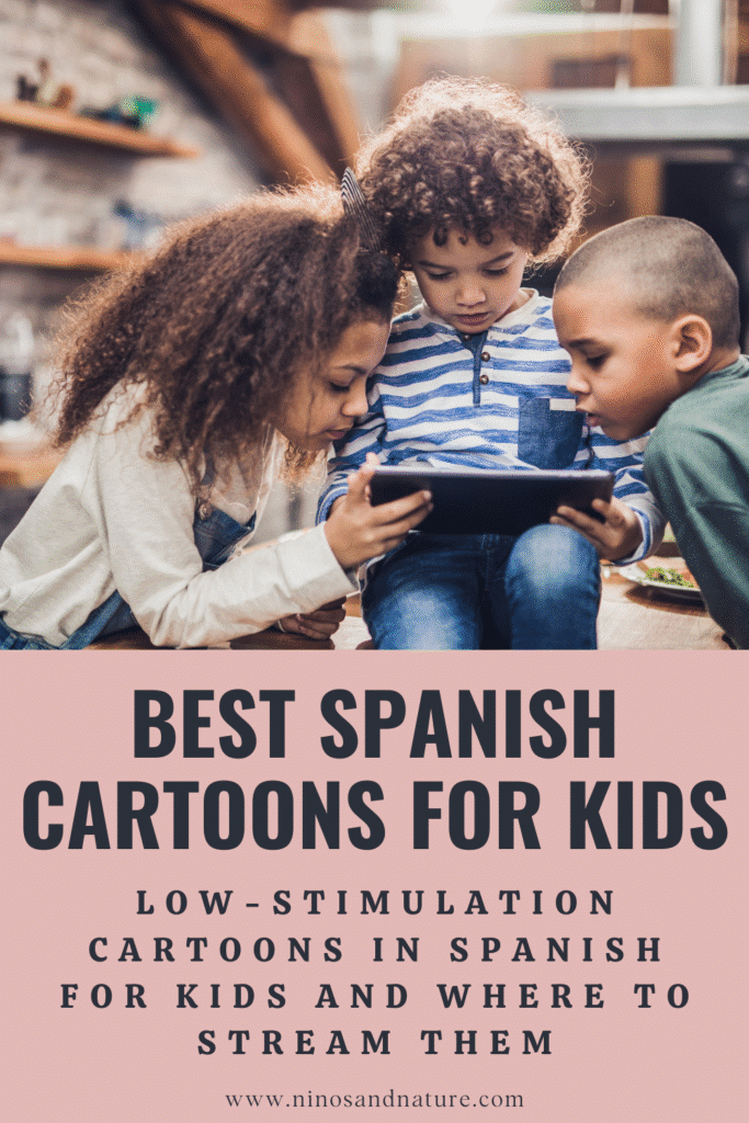 The Best Spanish Cartoons for Kids and Where to Stream Them | Niños ...