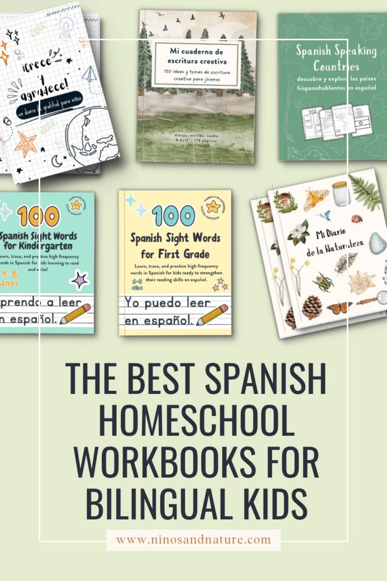 10 Best Spanish Homeschool Workbooks for Bilingual Kids | Niños & Nature