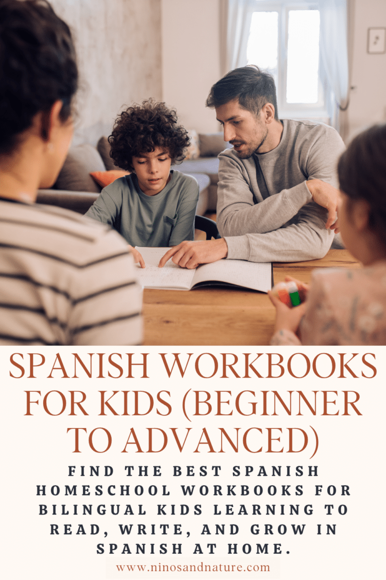 10 Best Spanish Homeschool Workbooks for Bilingual Kids | Niños & Nature